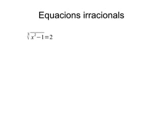 Equacions irracionals | ODP