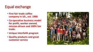 Equal exchange | PPTX