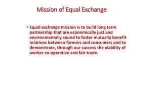 Equal exchange | PPTX