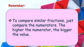 Equal fraction, Comparing and Ordering.pptx