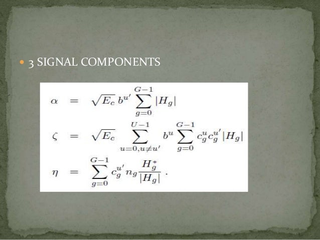 Equal Gain Combining And Orthogonality Restoring Combining