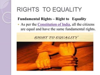 Rights to equality | PPTX