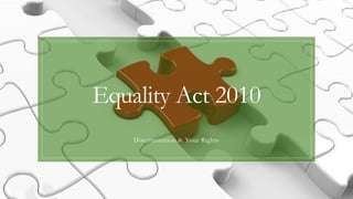 Equality Act 2010 | PPTX
