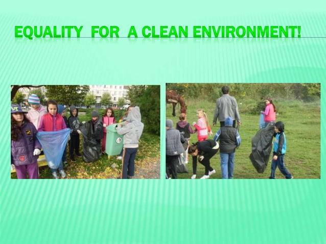 Equality in a clean and healthy environment | PPTX