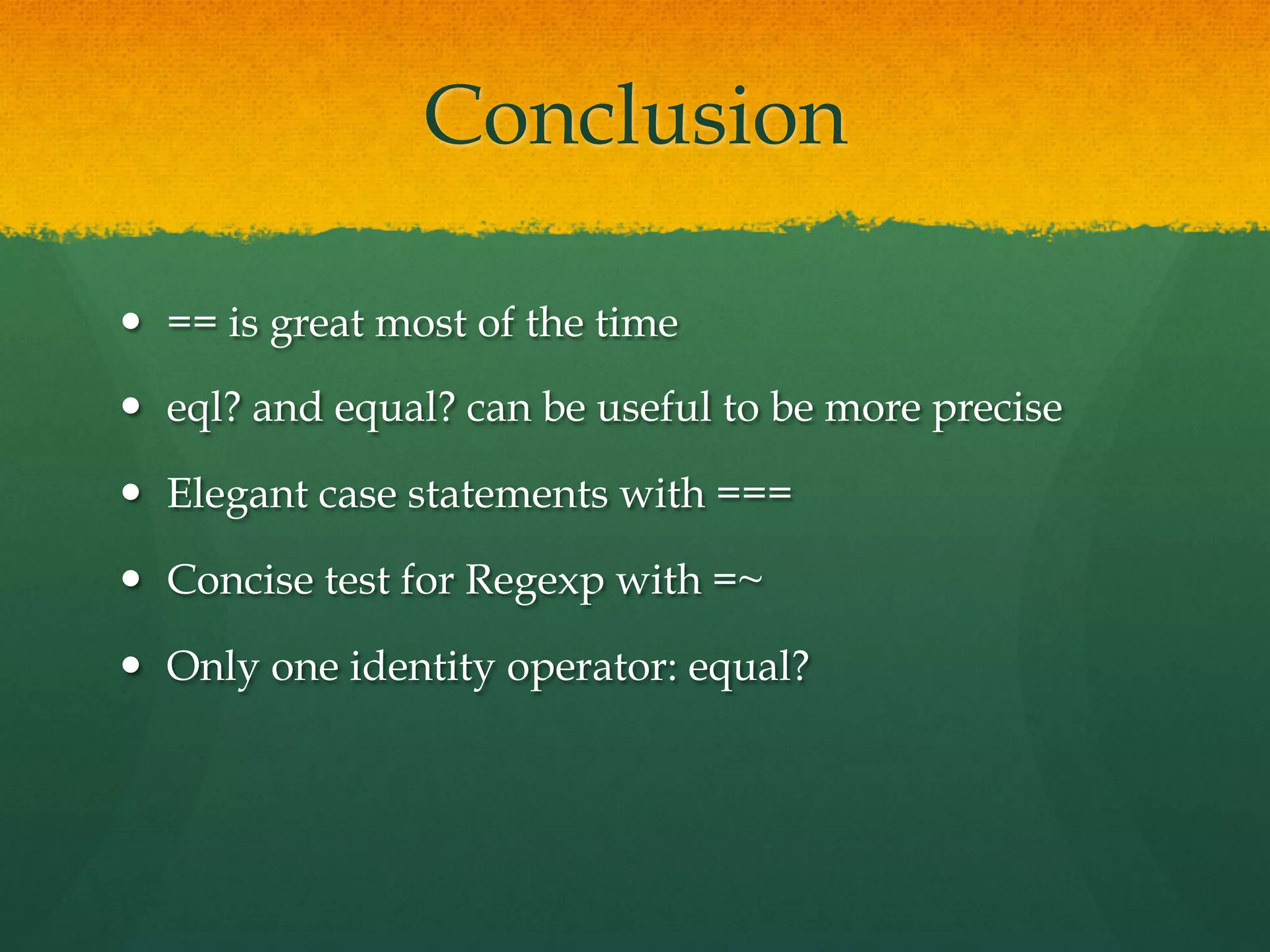 Equality in Ruby | PPT