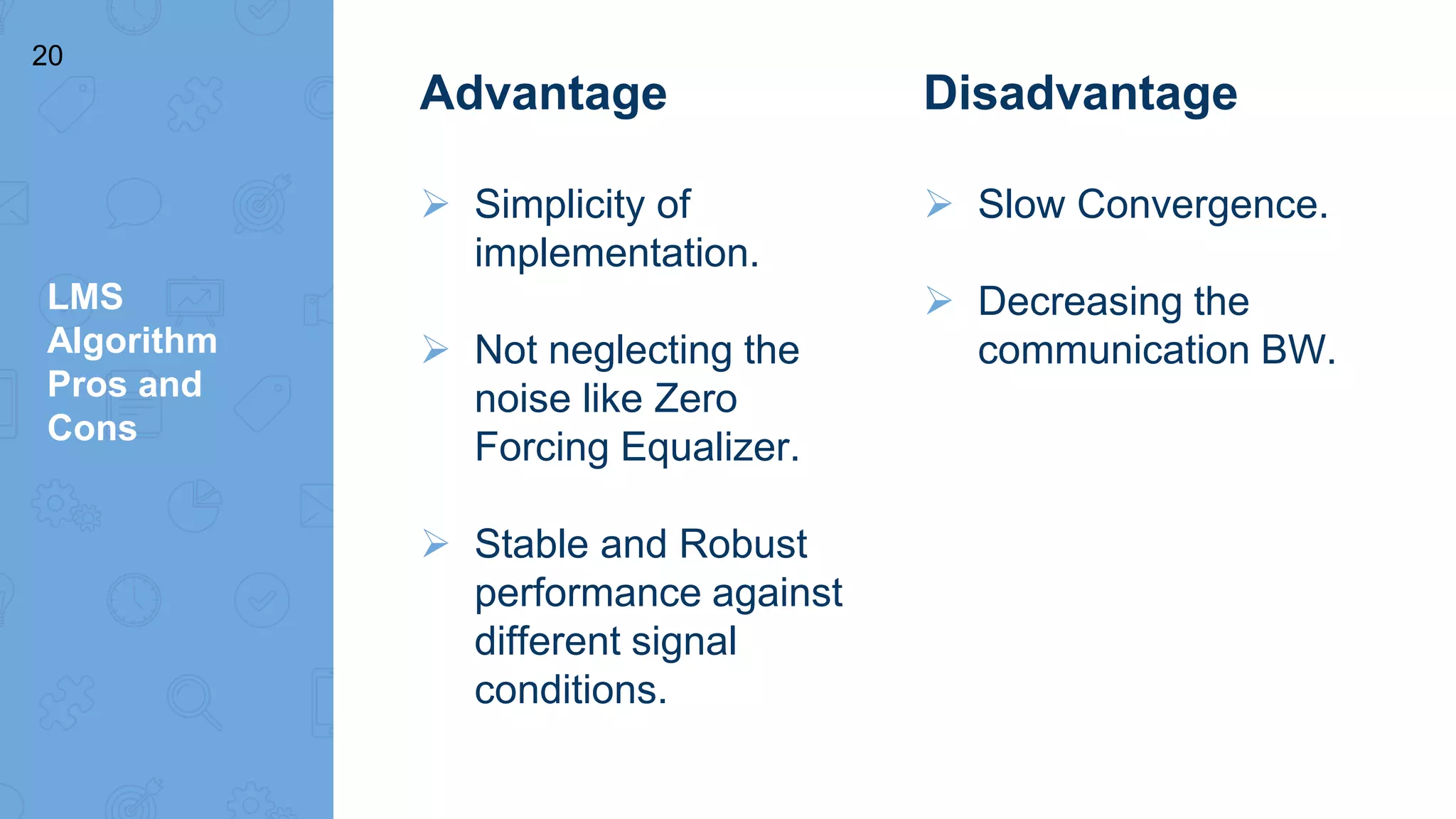 Equalization (Technique on Receiver Side to remove Interferences) | PPTX