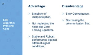 Equalization (Technique on Receiver Side to remove Interferences) | PPTX