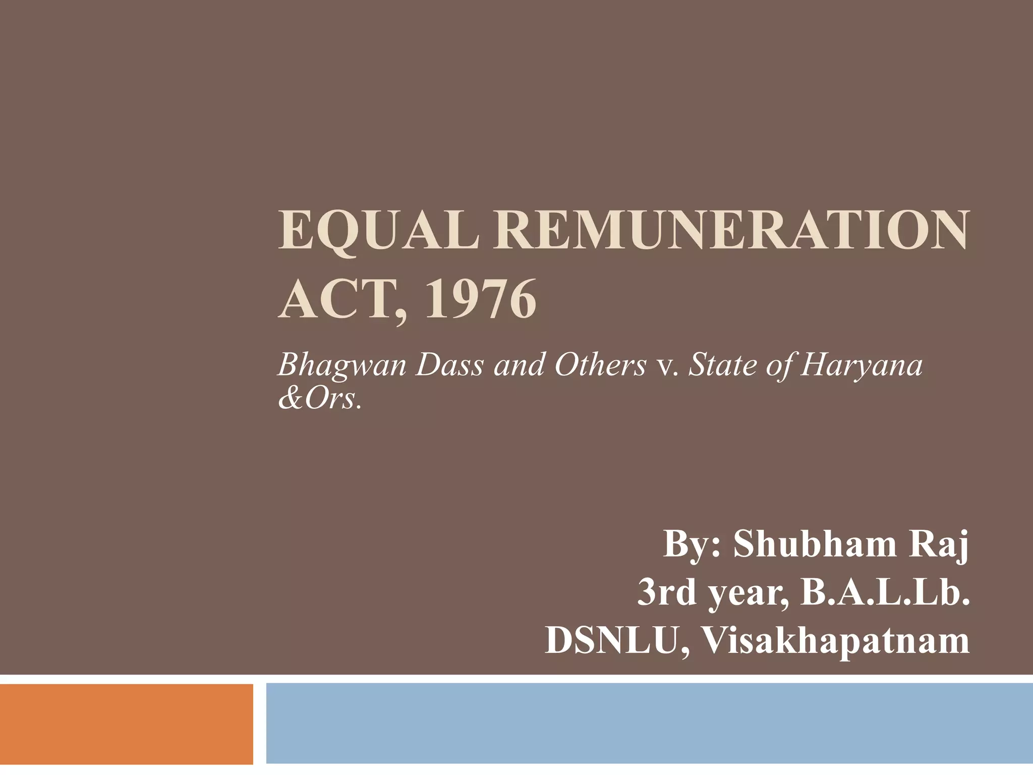 Equal Remuneration Act, 1976 | PPT