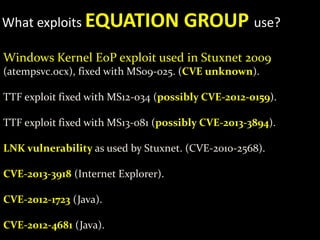 Equation Group : Advanced Secretive Computer Espionage Group | PPTX