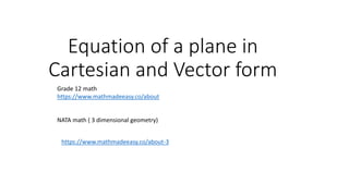 GRADE 12 MATHS 3 DIMENSIONAL GEOMETRY | PPTX