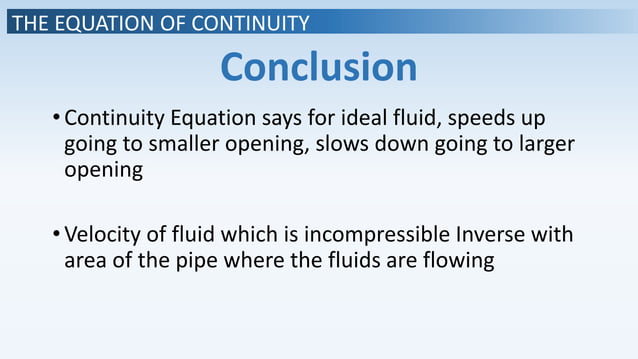 Equation of continuity | PPTX | Physics | Science