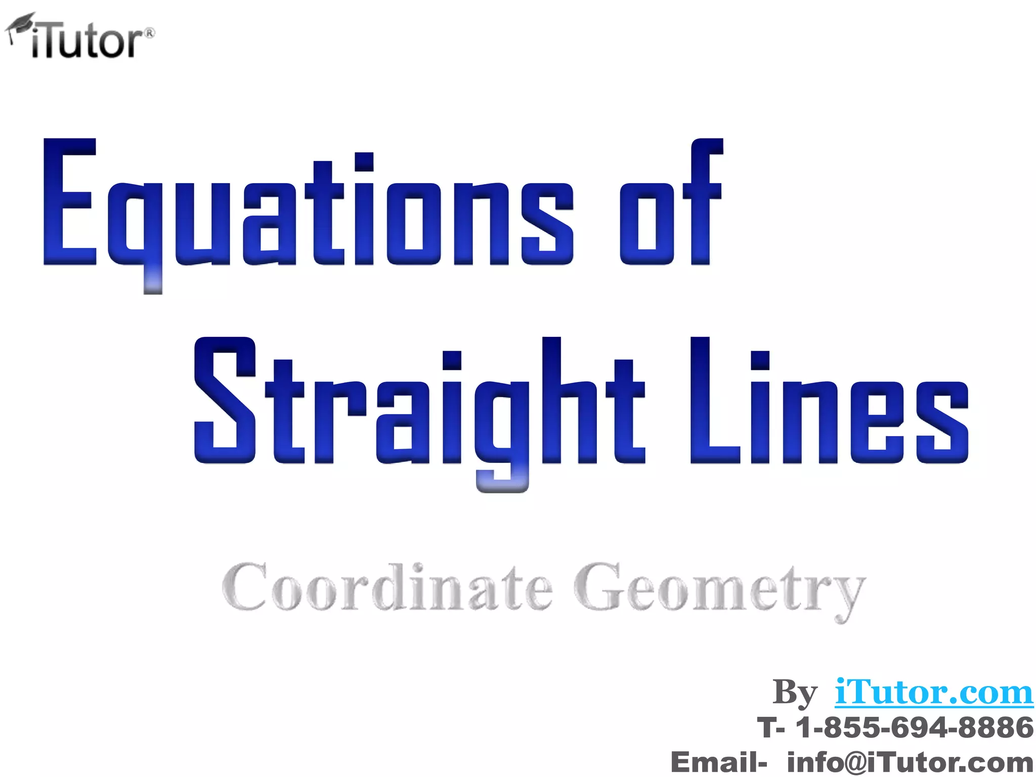 Equations of Straight Lines | PPTX