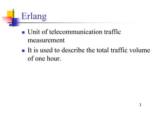 Erlang B Table Traffic Volume Measurement | PPT