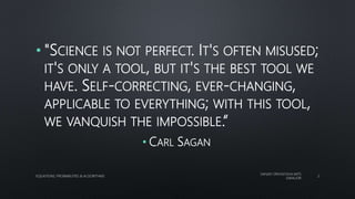 Equations, Probability & Algorithms | PPT