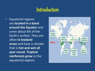 Equatorial region | PPTX