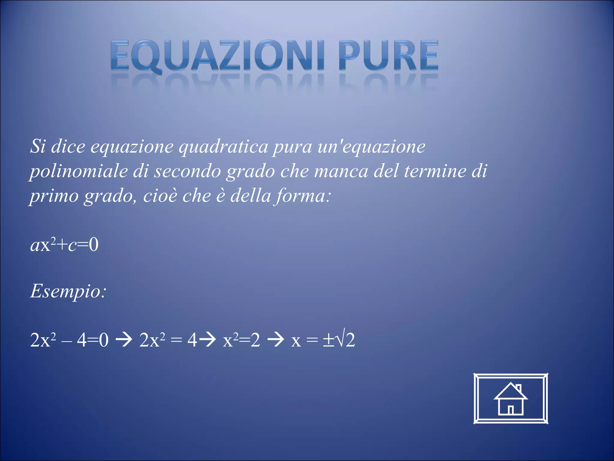 Le equazioni di secondo grado | PPT