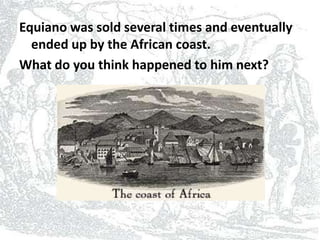 Equiano | PPTX