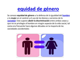 Equidad de genero | PPTX