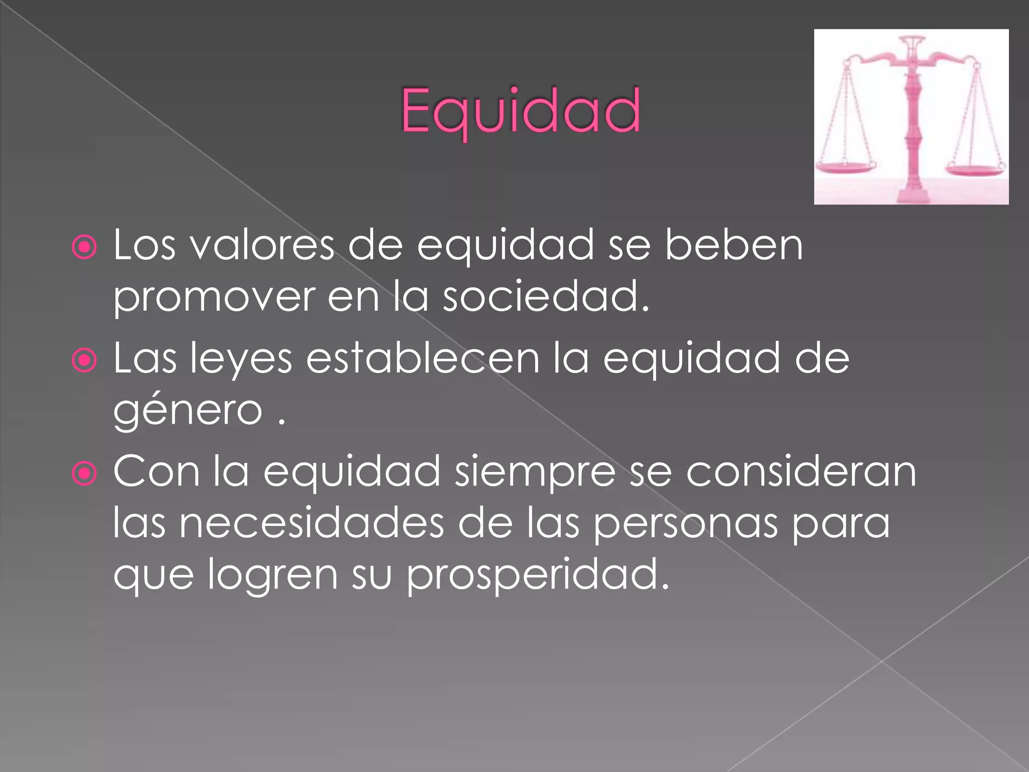 Equidad y justicia | PPT