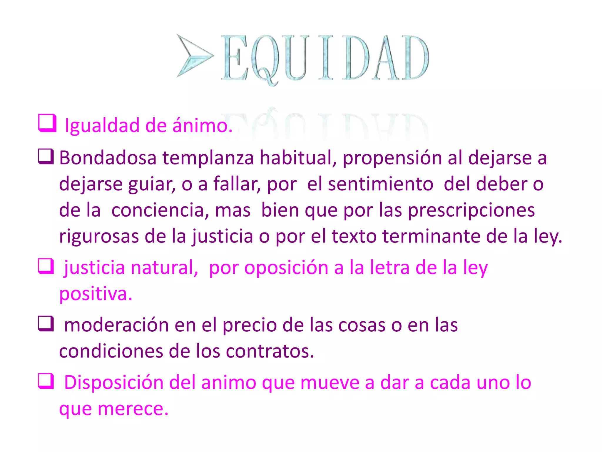 Equidad y justicia en la convivencia | PPT