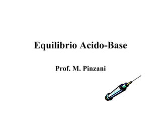 Equilibrio Acido Base | PPT