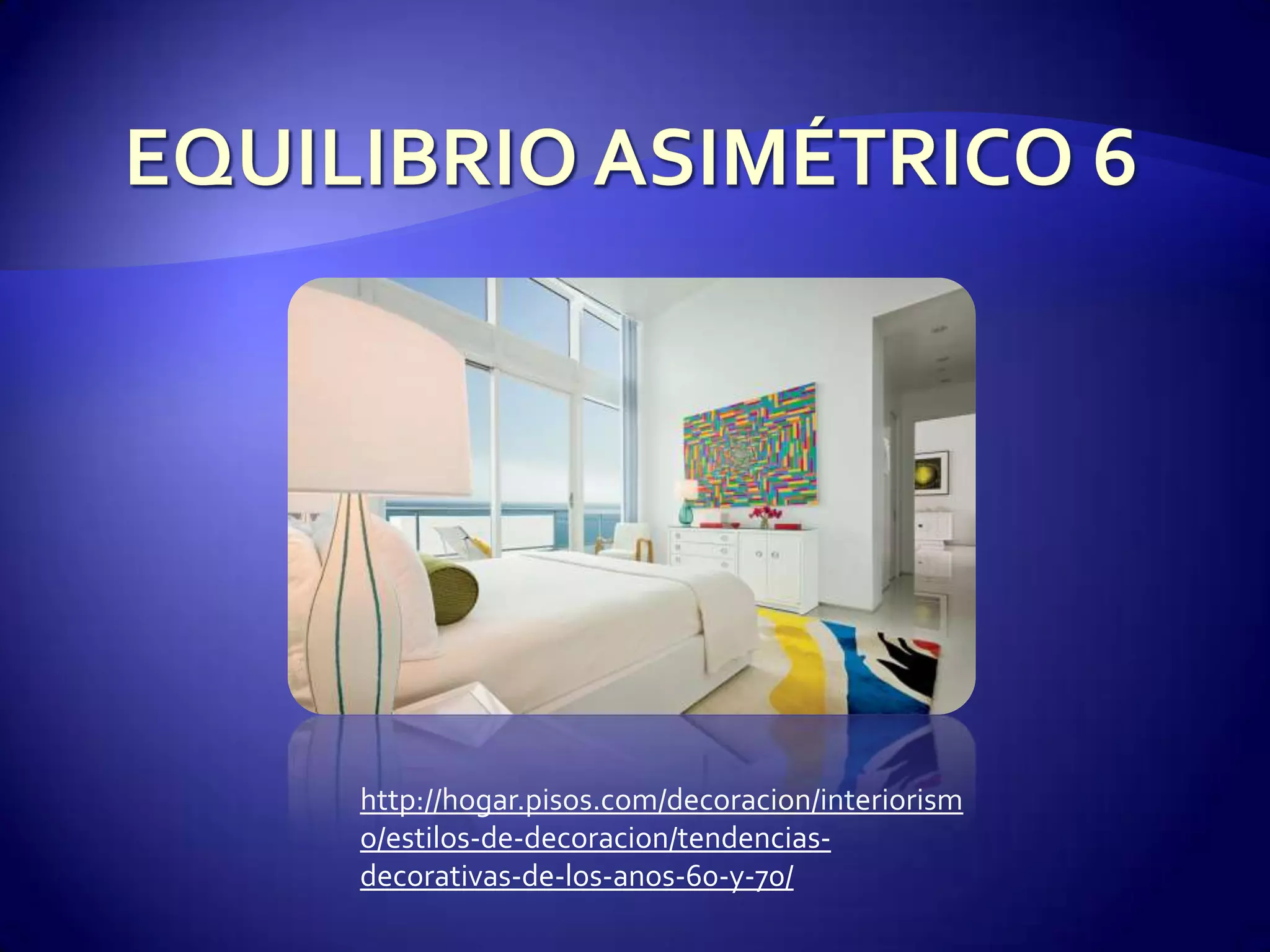 Equilibrio simétrico y asimétrico