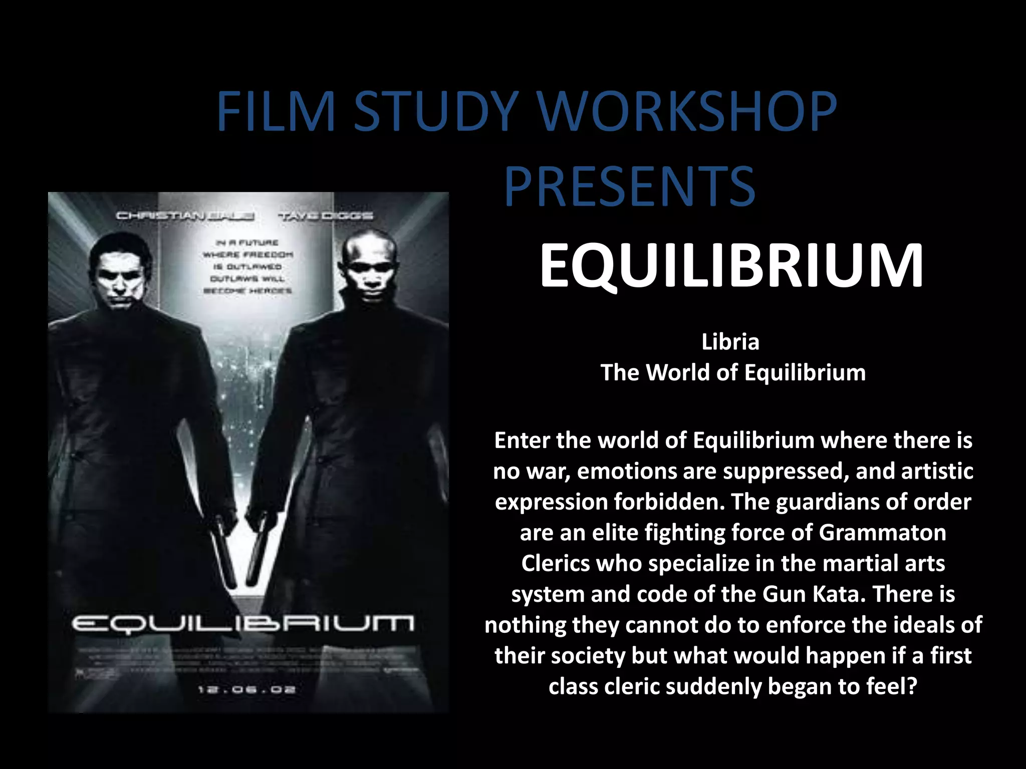 Equilibrium Film Study | PPTX