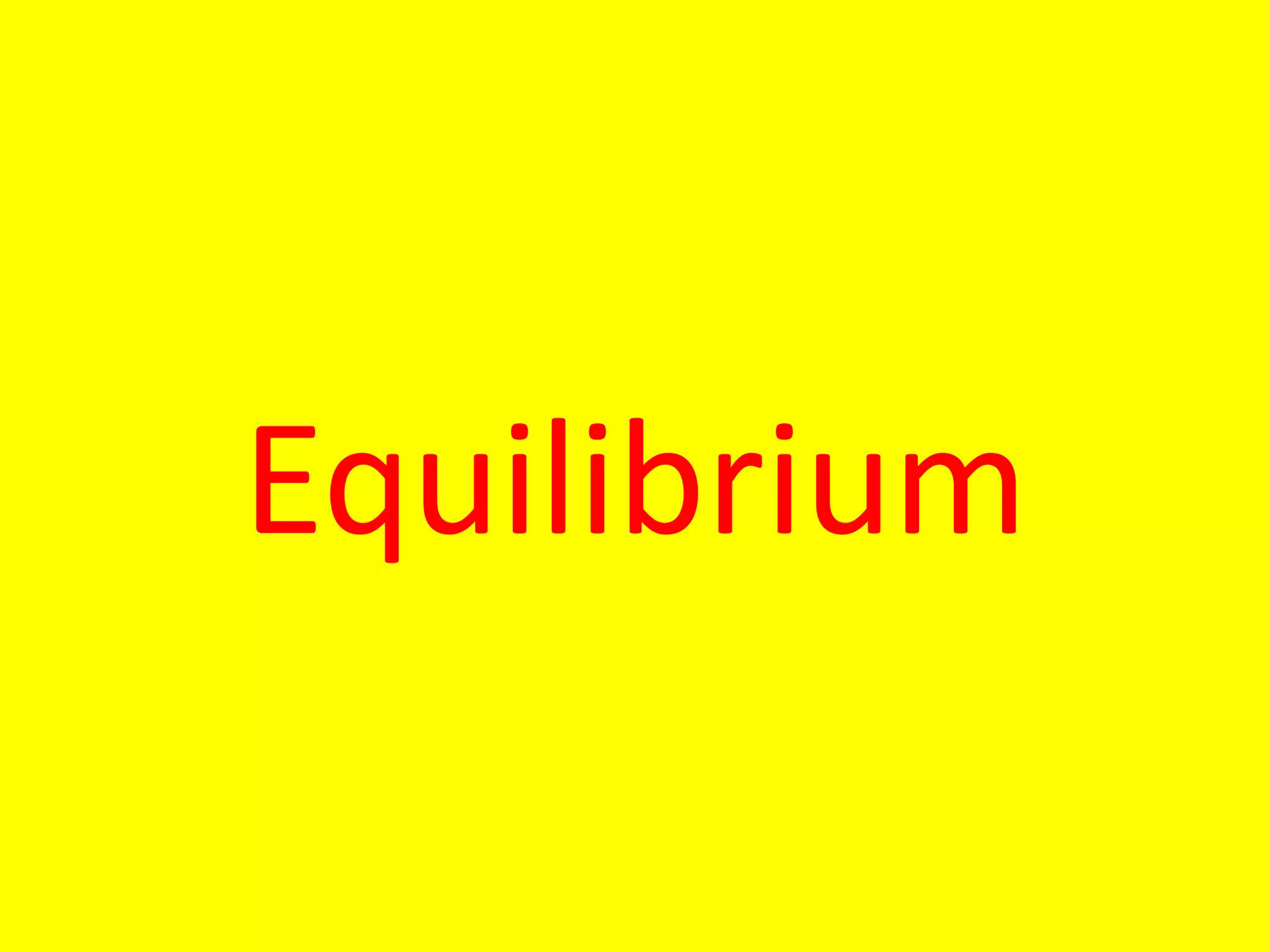 Equilibrium | PPT