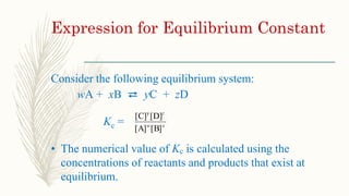 Equilibrium constant-presentation | PPTX