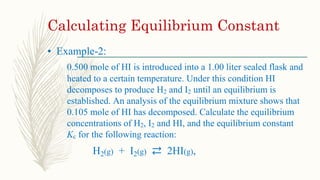 Equilibrium constant-presentation | PPTX