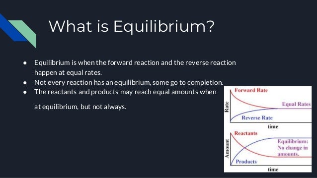 Equilibrium and le Chatelier’s Principle.pptx