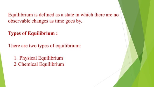 Equilibrium and types of equilibrium | PPTX | Chemistry | Science