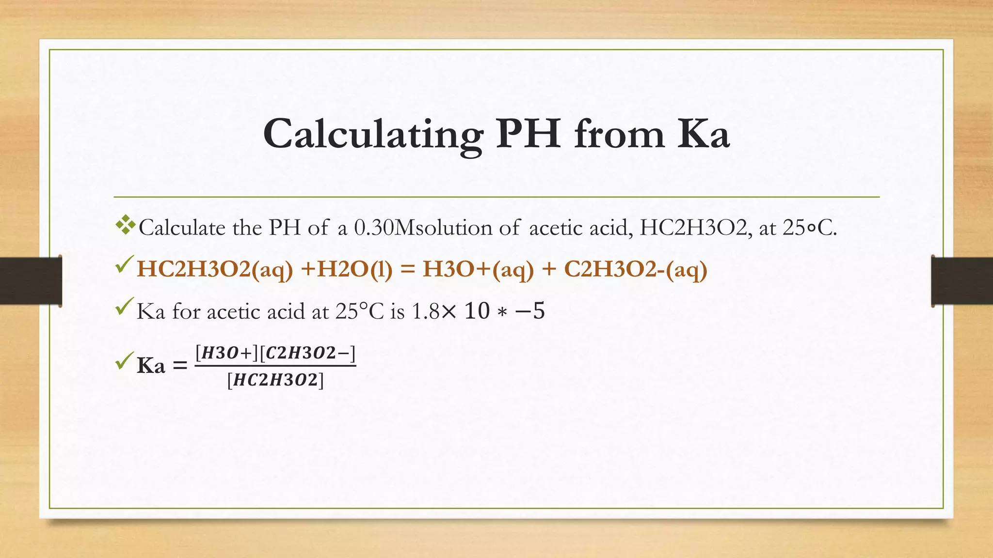 Equilibrium of weak acids | PPTX