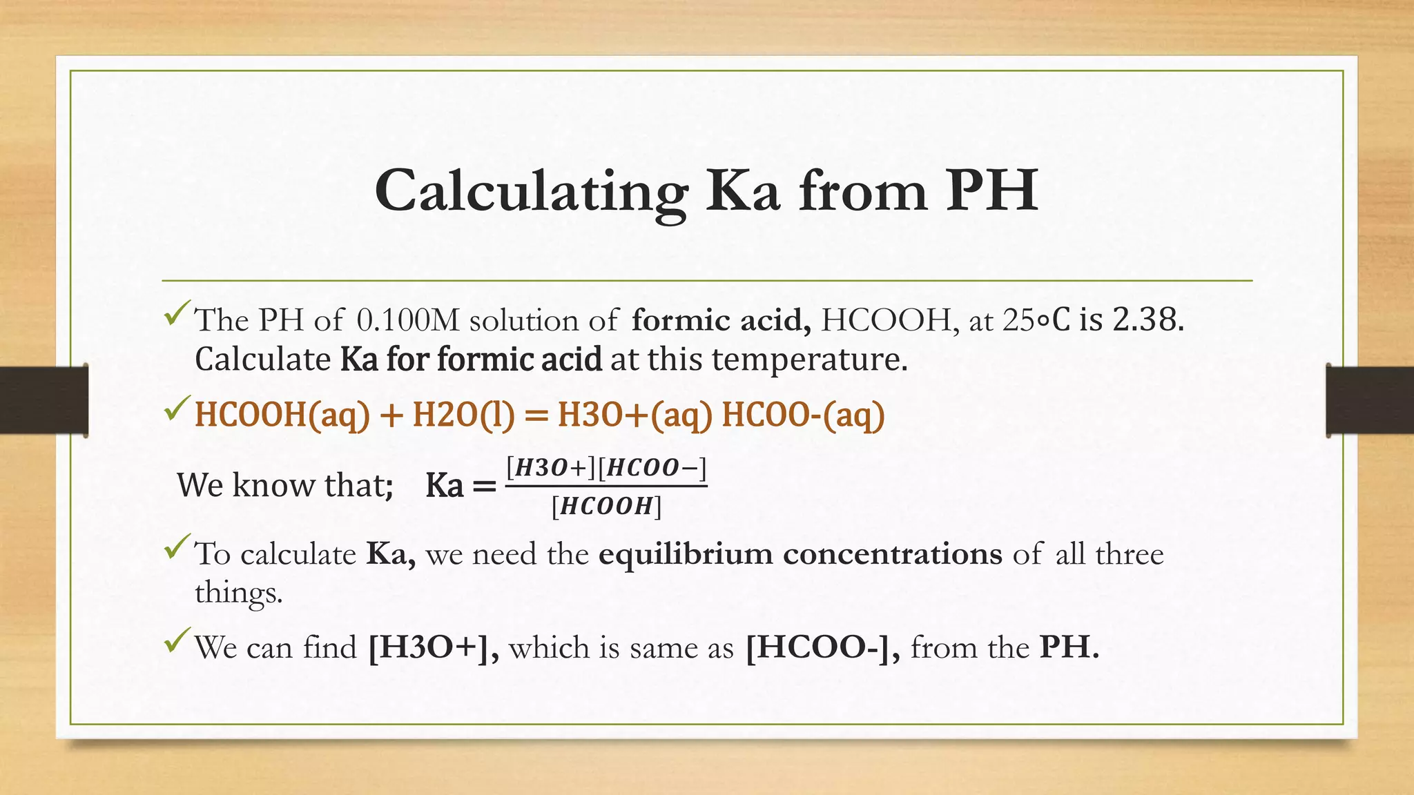 Equilibrium of weak acids | PPTX