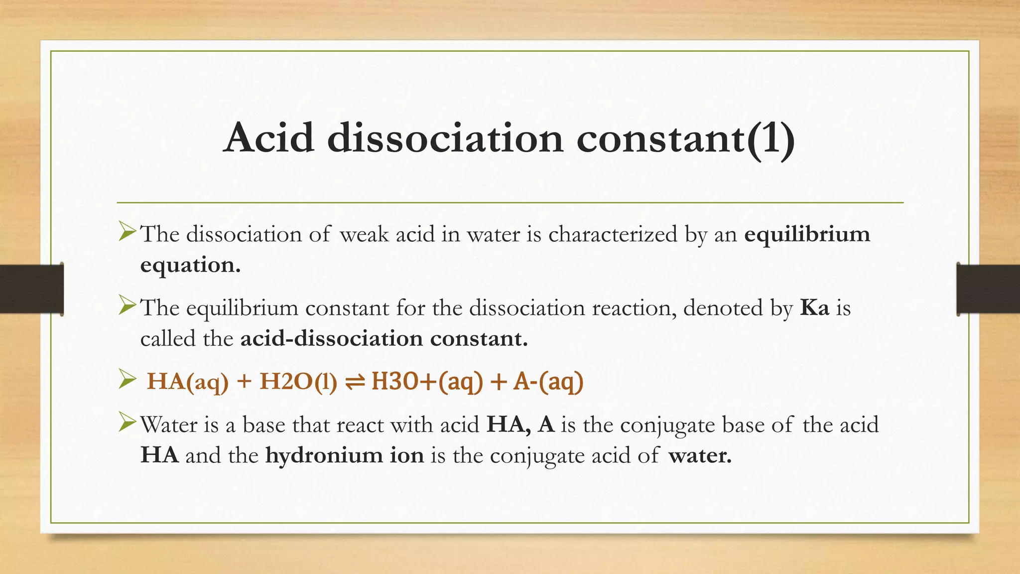Equilibrium of weak acids | PPTX
