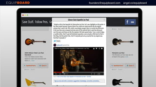 Equipboard Pitch Deck | PDF