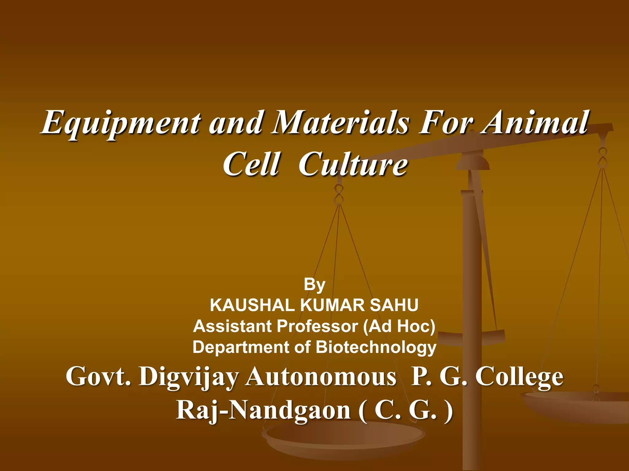 Equipment and materials for animal cell culture | PPT