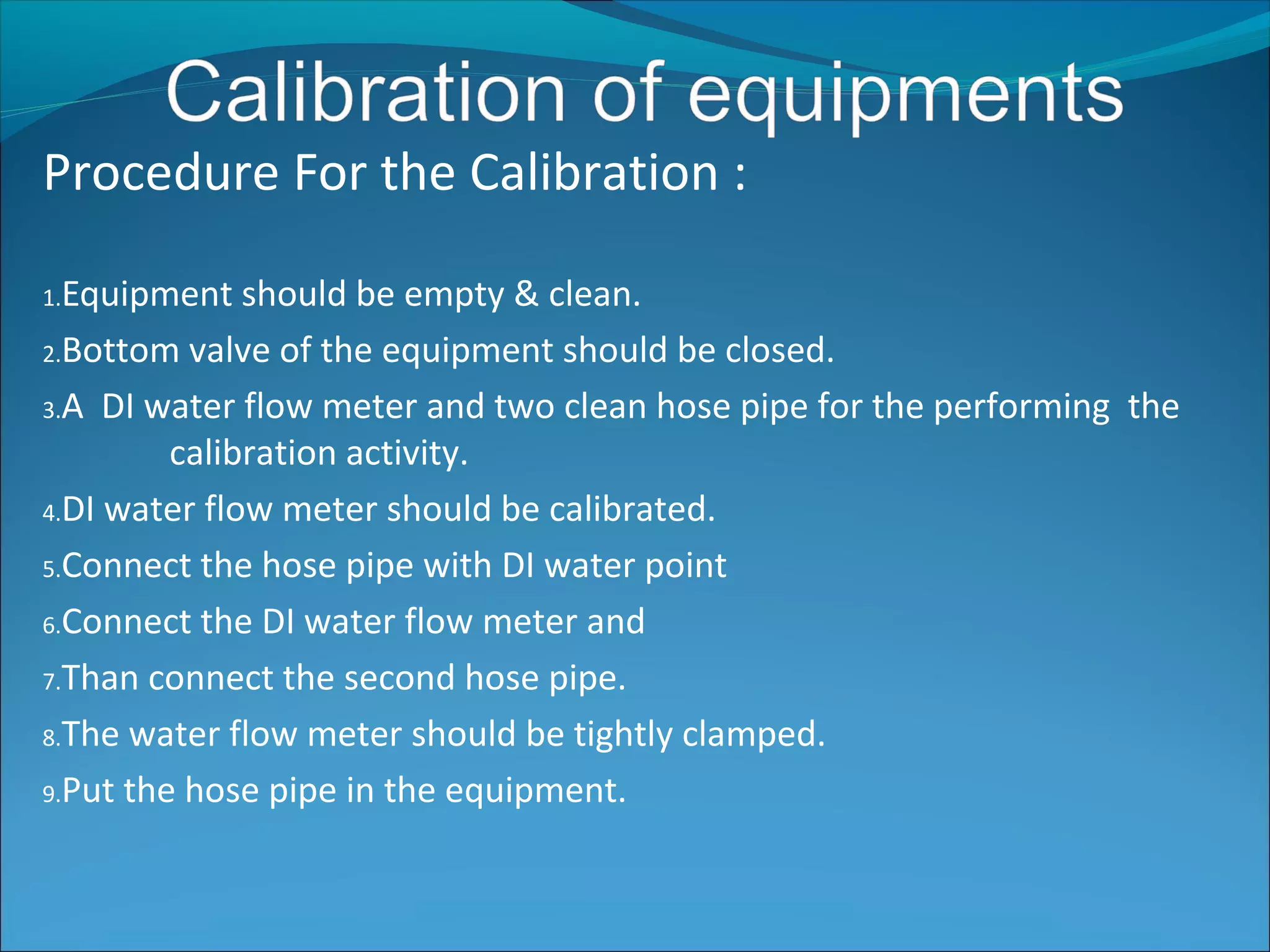 Equipment calibration PPT by Shravan Kumar | PPT