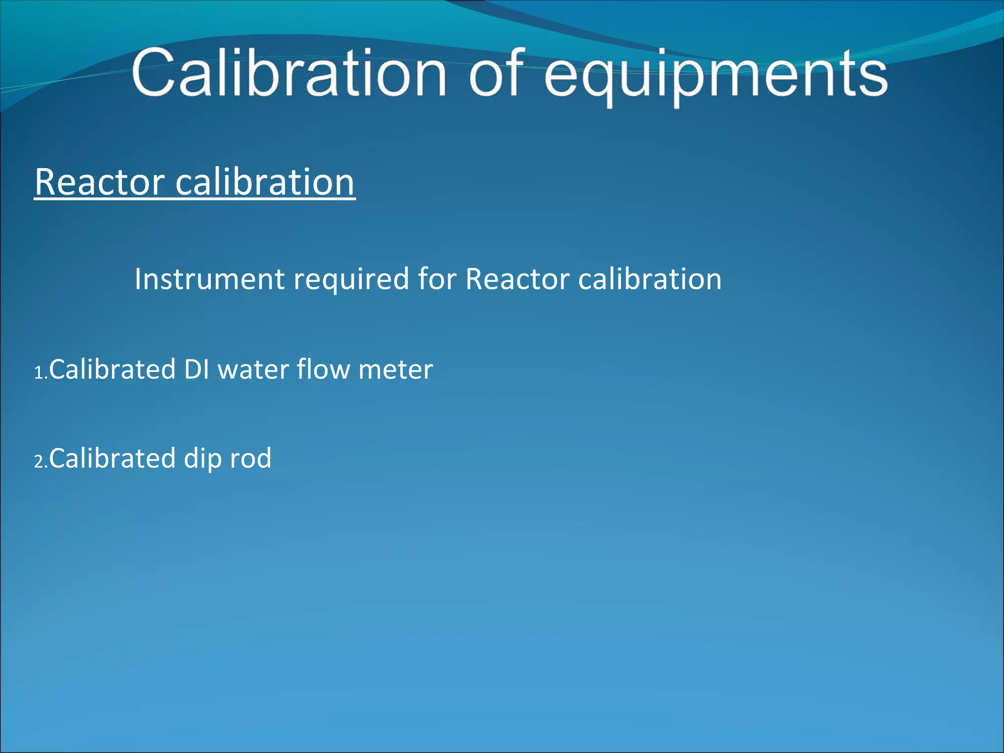 Equipment calibration PPT by Shravan Kumar | PPT