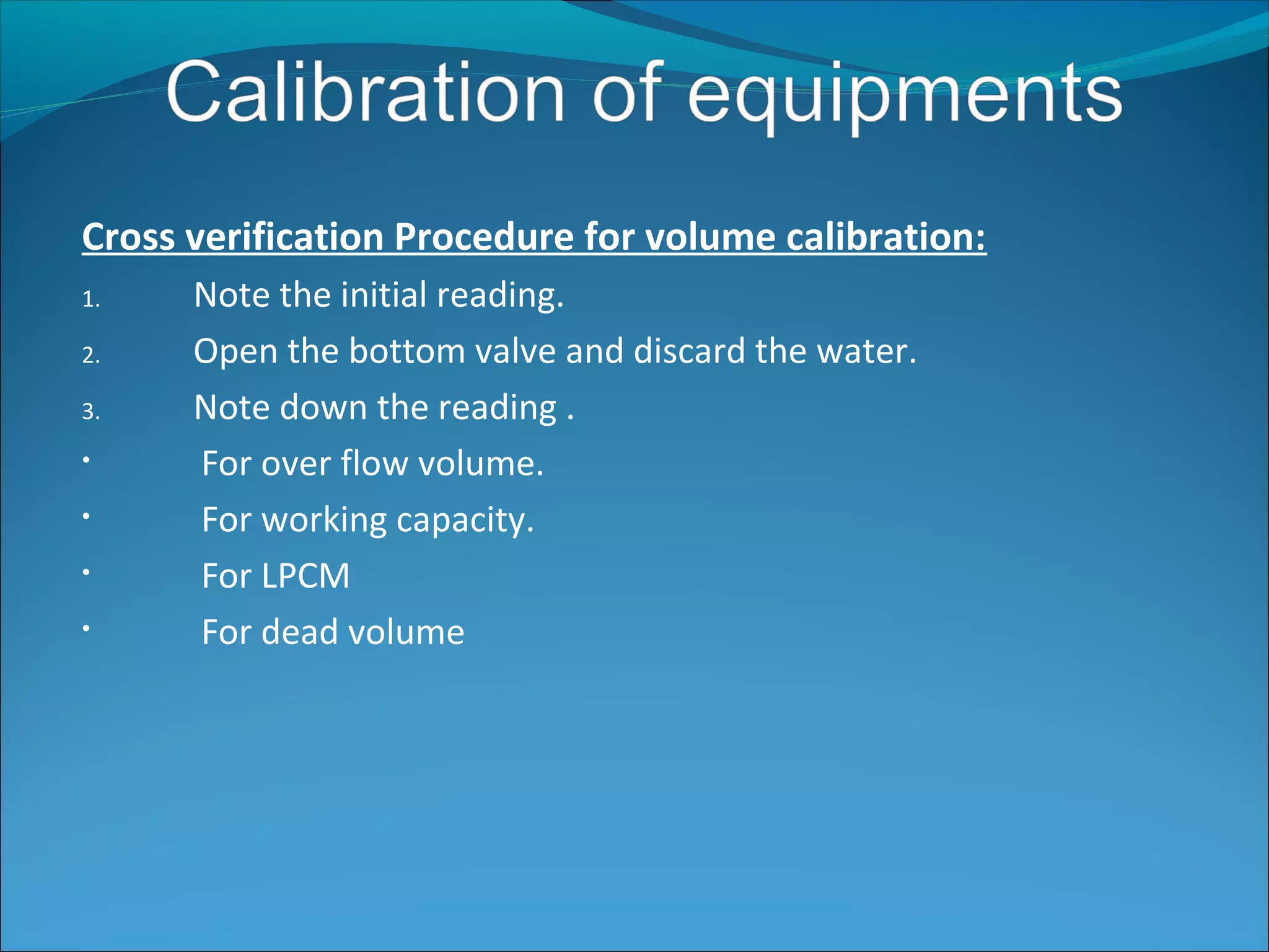 Equipment calibration PPT by Shravan Kumar | PPT