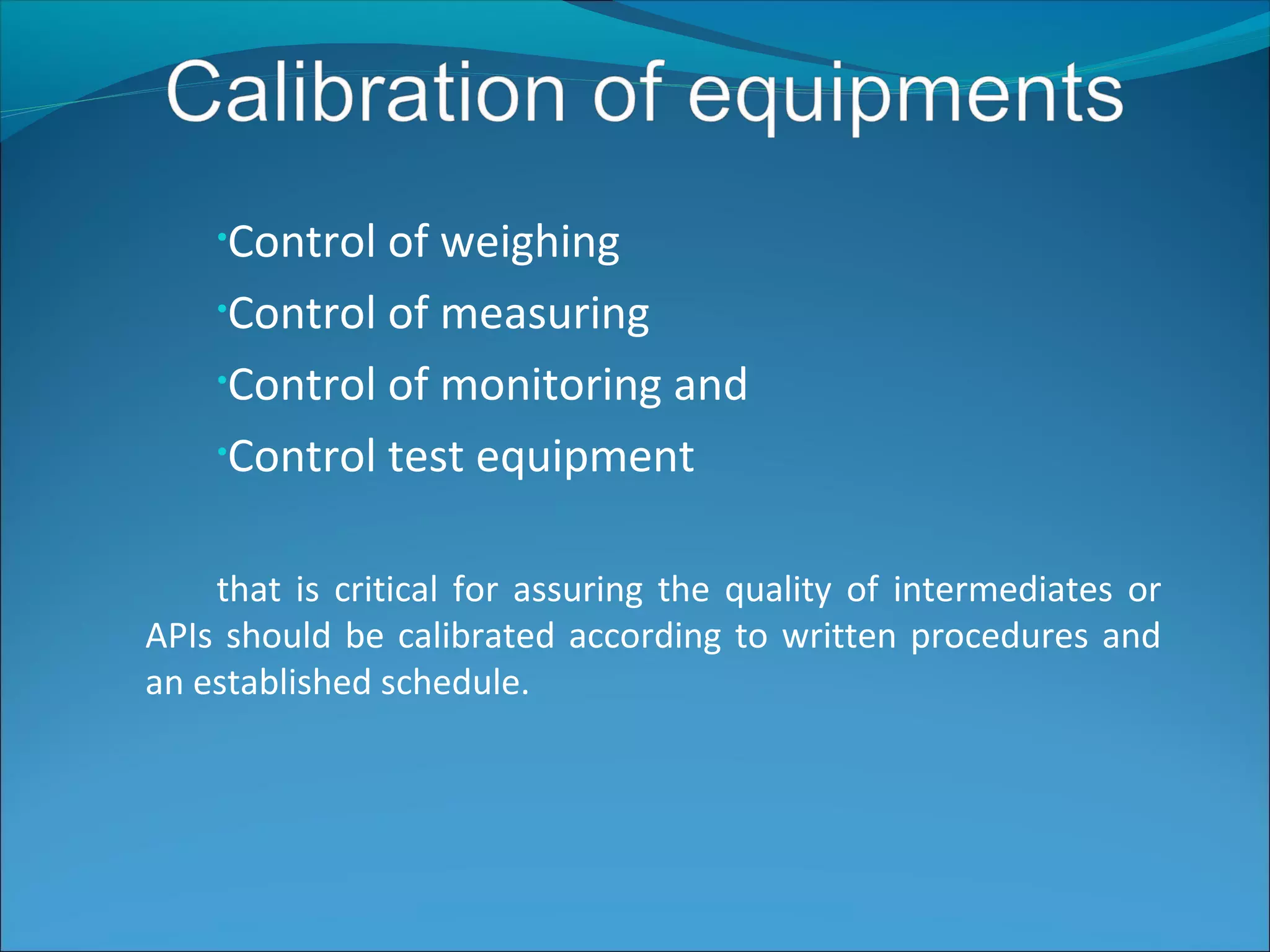 Equipment calibration PPT by Shravan Kumar | PPT