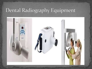 EQUIPMENT FOR CRANIAL AND DENTAL RADIOGRAPHY.pptx | Dental Health ...