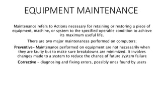 EQUIPMENT MAINTENANCE.pptx