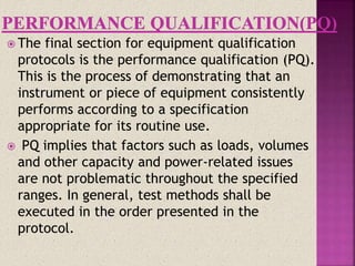 Equipment qualification | PPTX