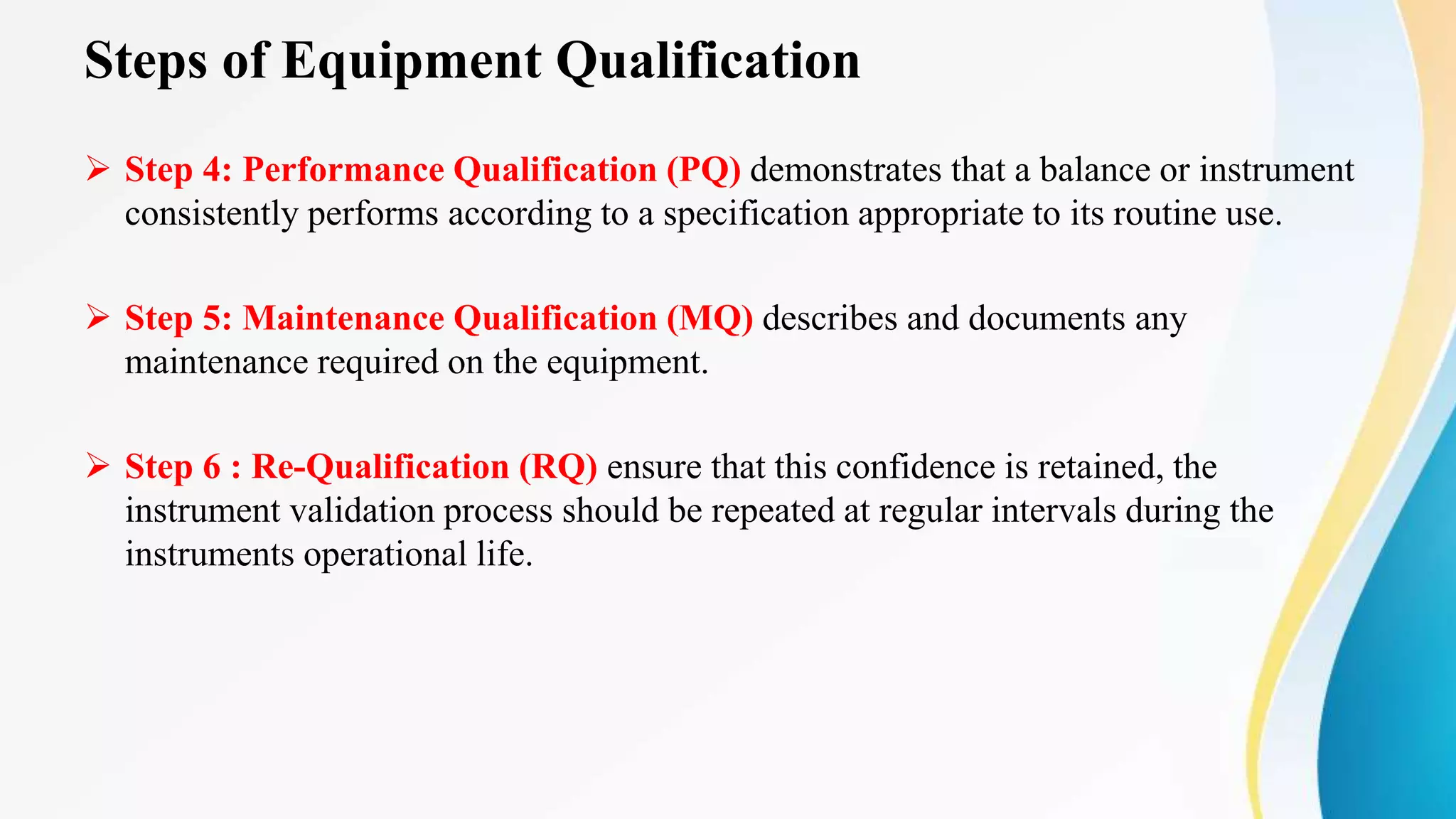 Equipment Qualification | PPTX