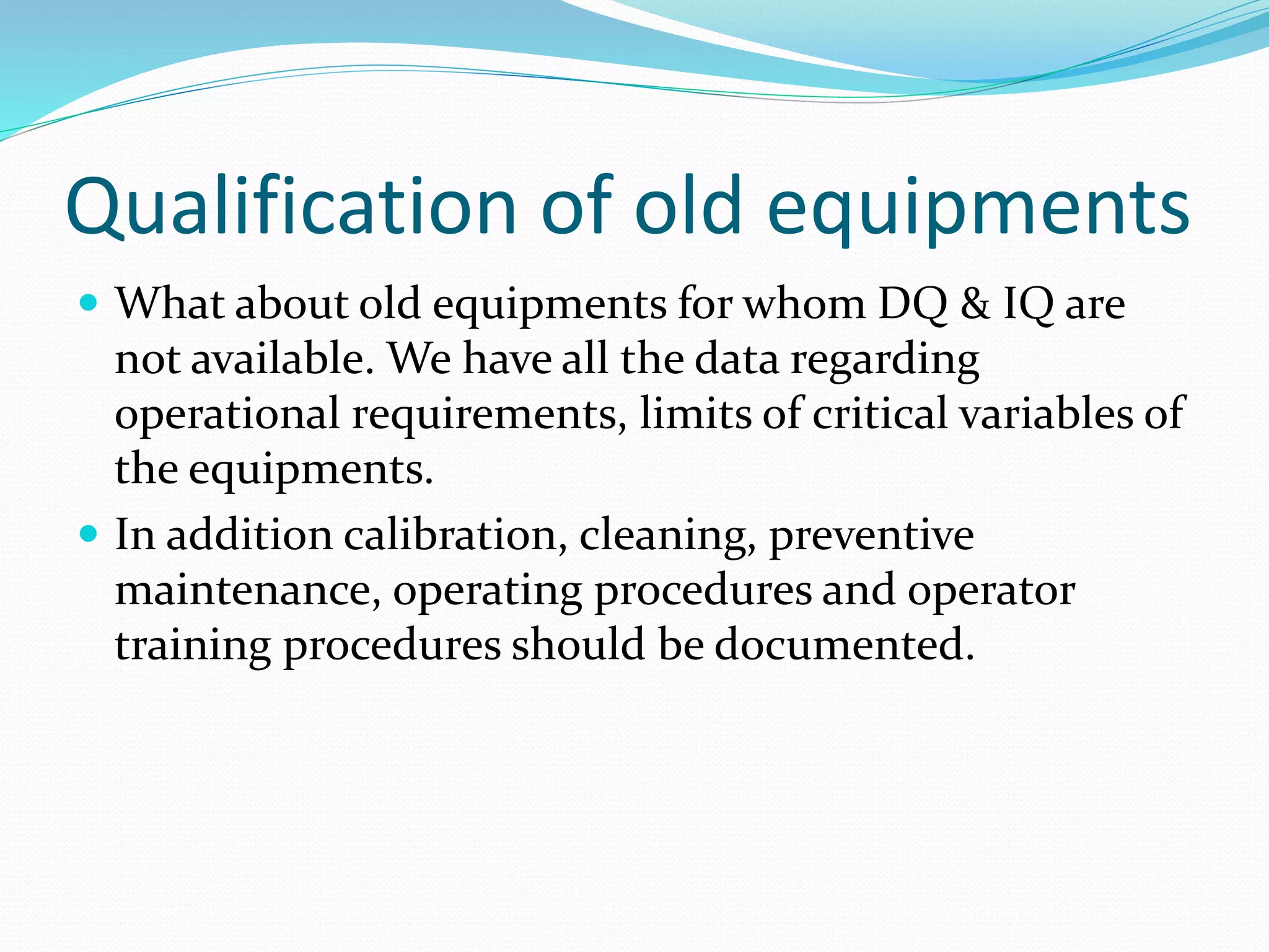 Equipment Qualification.pptx