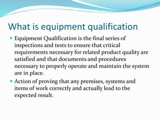 Equipment Qualification.pptx