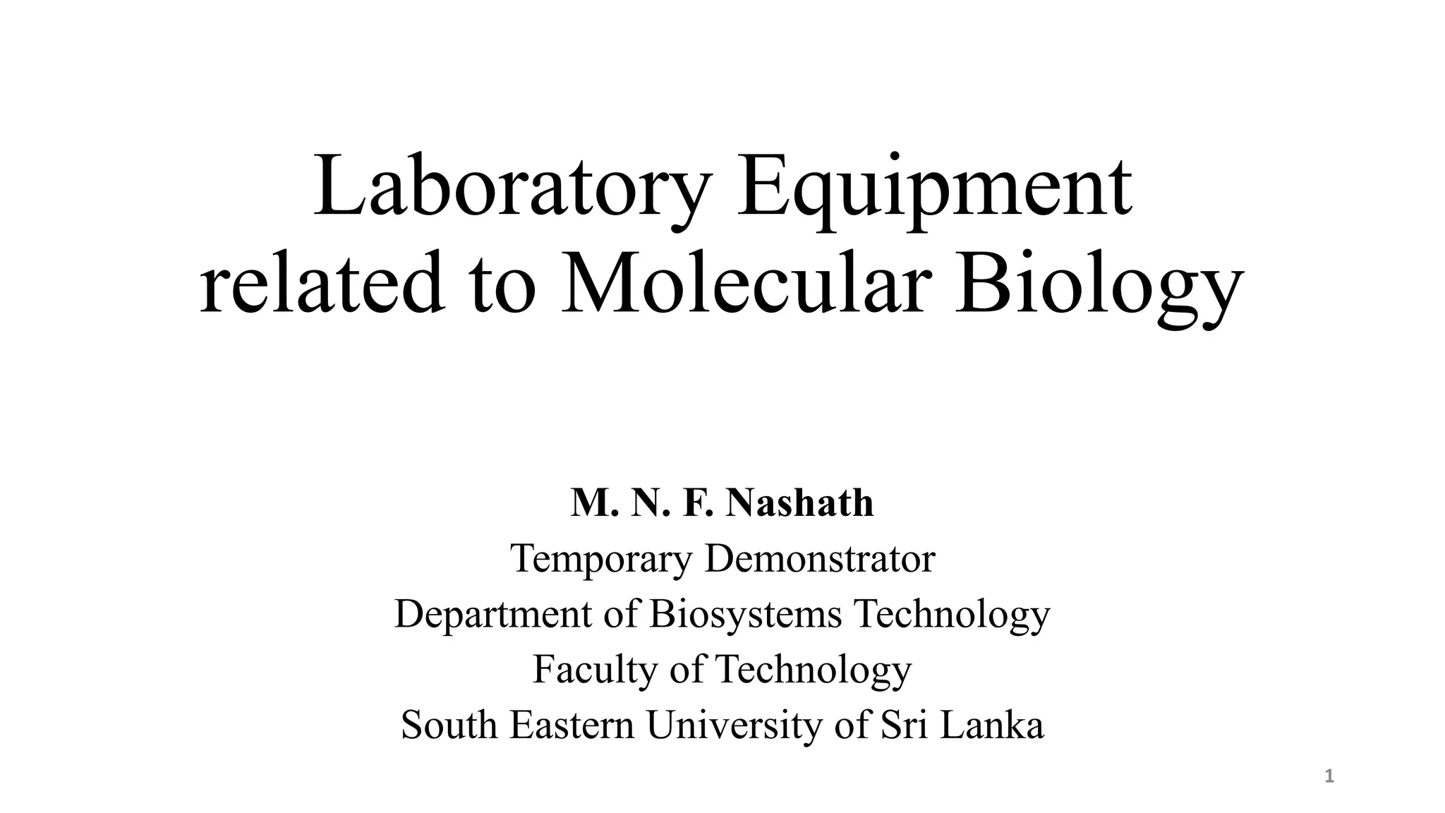 Equipment related to molecular biology | PPTX