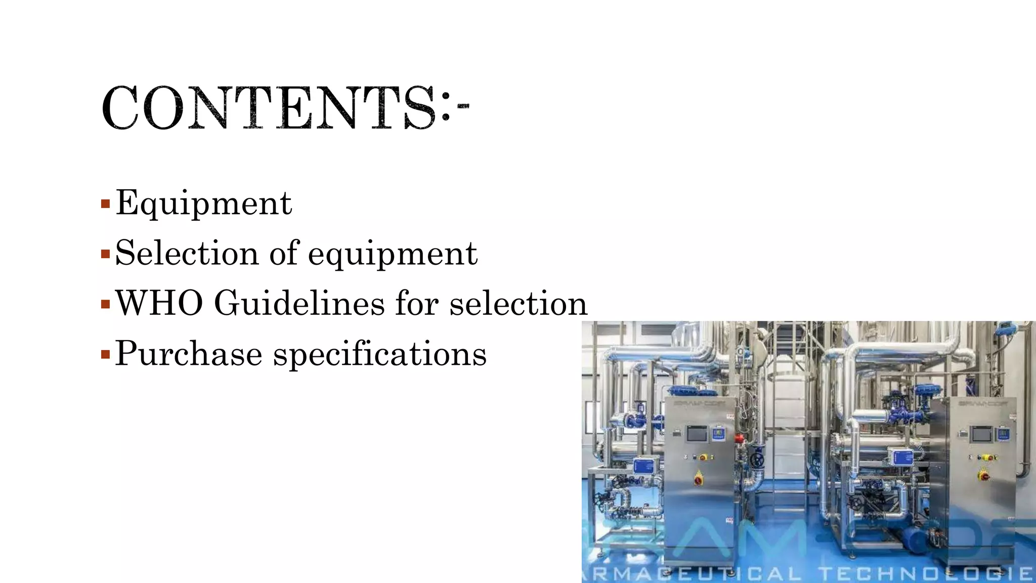 Equipment selection and purchase specification | PPTX