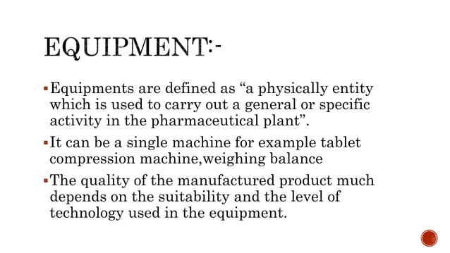 Equipment selection and purchase specification | PPTX | Pharmaceutical ...